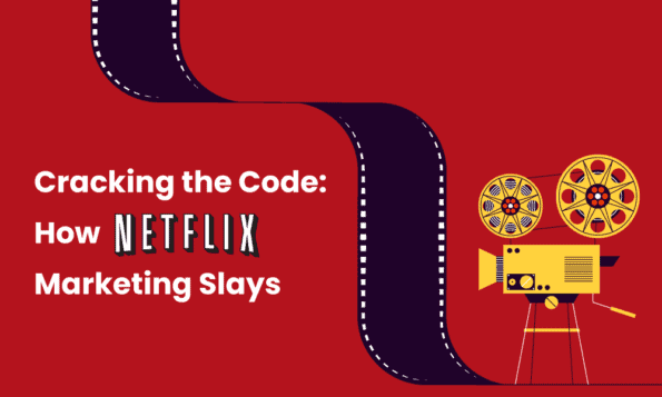 How Netflix Marketing Wins Audience Every Time