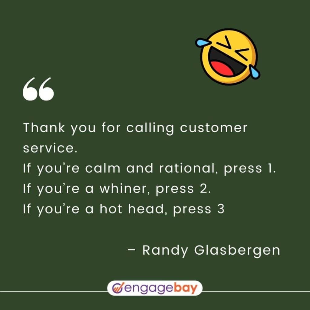 Unforgettable Customer Relationship Management Quotes