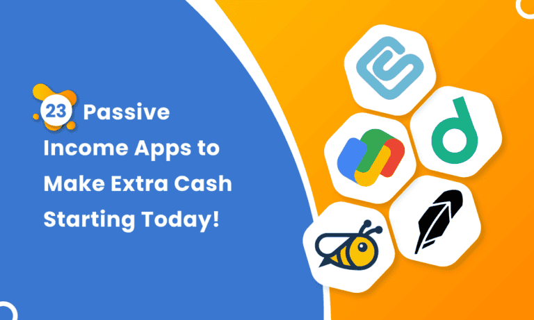 23 Passive Income Apps to Make Some Extra Cash