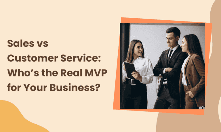Sales vs Customer Service: Who’s the Real MVP?