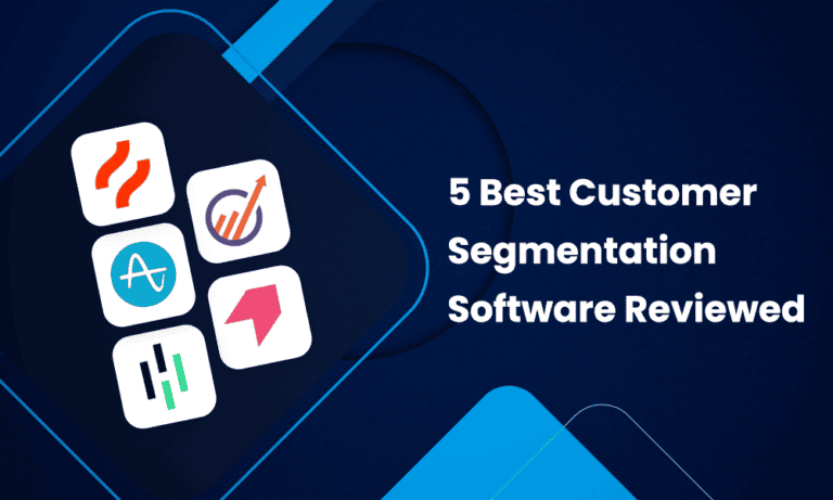 5 Best Customer Segmentation Software Reviewed