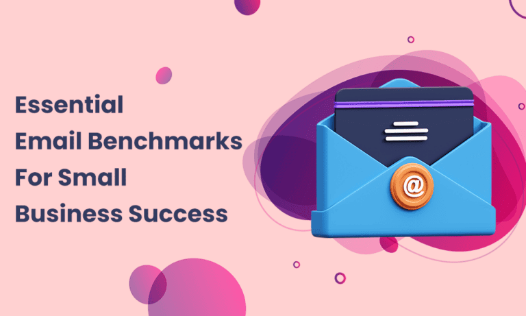 Essential Email Benchmarks For Small Business Success
