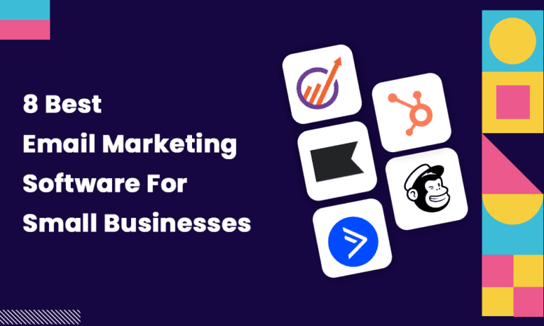 10 Best Email Marketing Software For Small Businesses