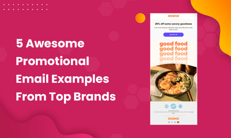 5 Awesome Promotional Email Examples From Top Brands