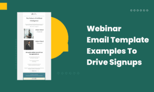 Webinar Email Template Examples To Drive Signups