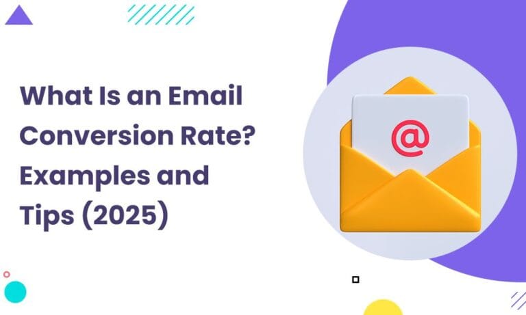 What Is an Email Conversion Rate? Examples and Tips (2025)